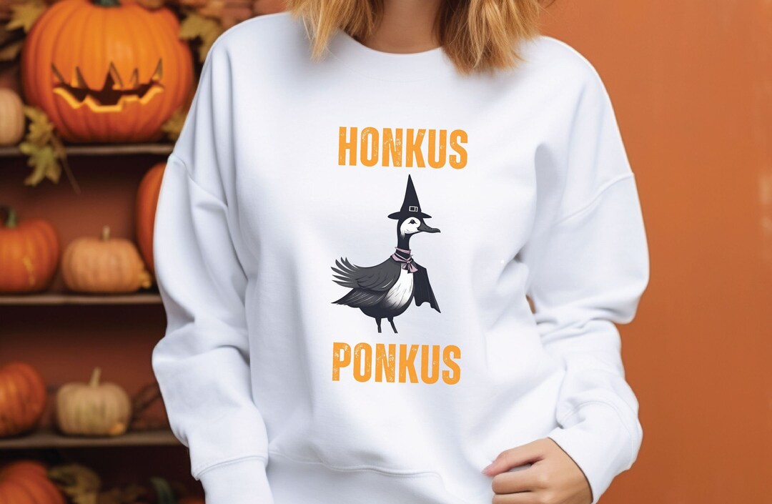 Honkus Ponkus Goose Witch Halloween Sweatshirt Funny Costume - Etsy