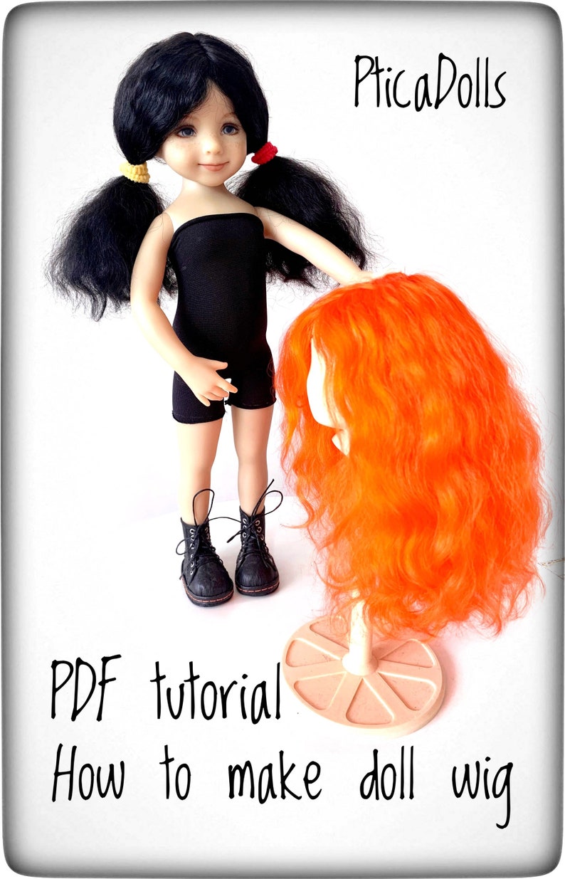 Tutorial How to Make Doll Wig for Vinyl Dolls Such as Dianna Effner ...