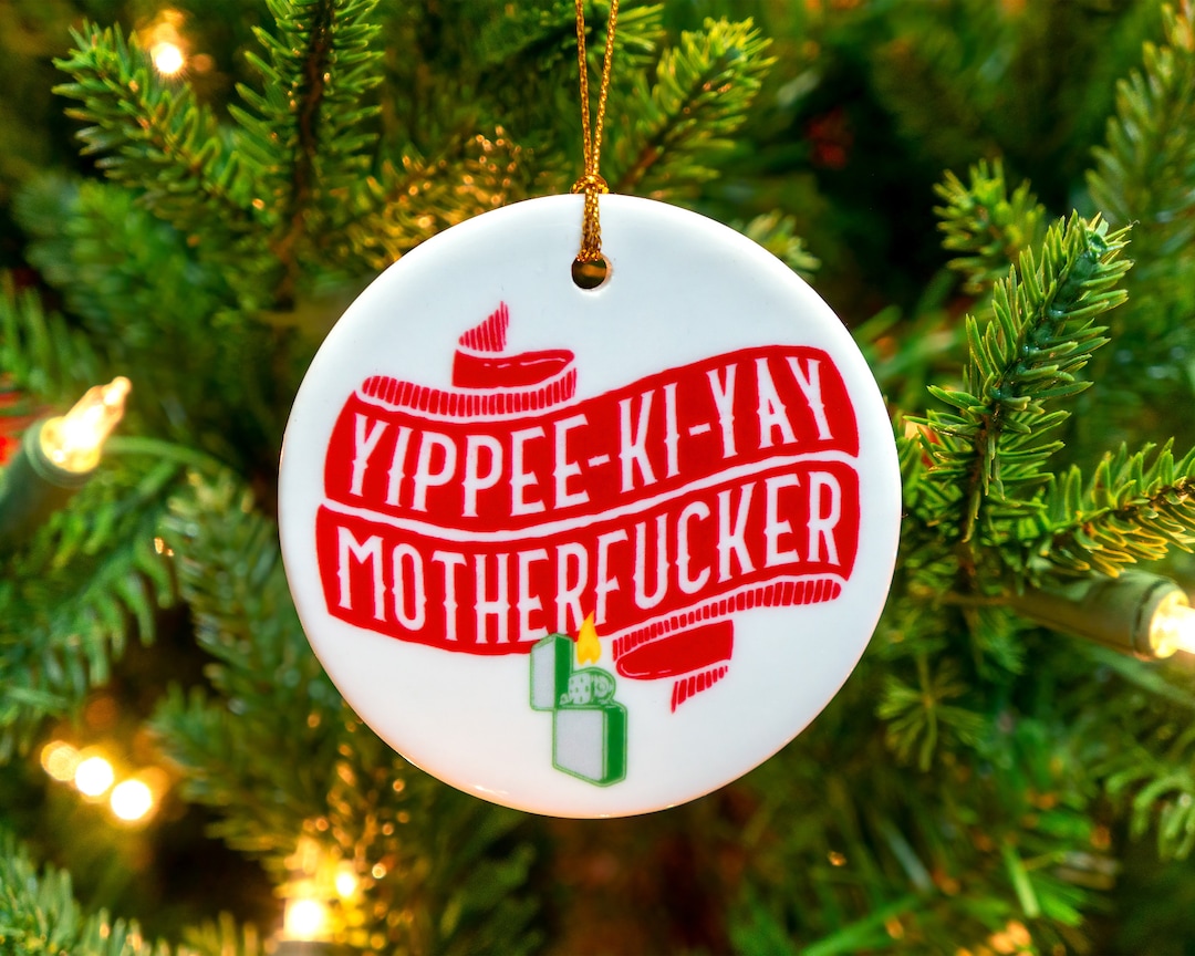 Die Hard Yippee Ki Yay MF Bruce Willis Ceramic Christmas Ornament, Best Christmas Movie ...