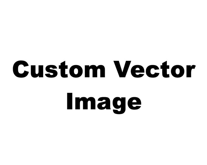 Custom Vector Image - Etsy