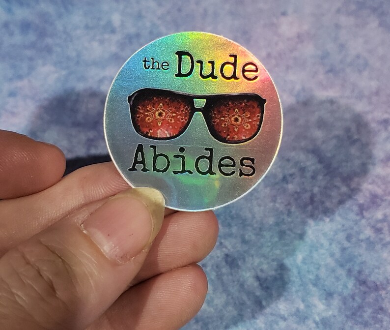 The Dude Abides Sticker - Etsy