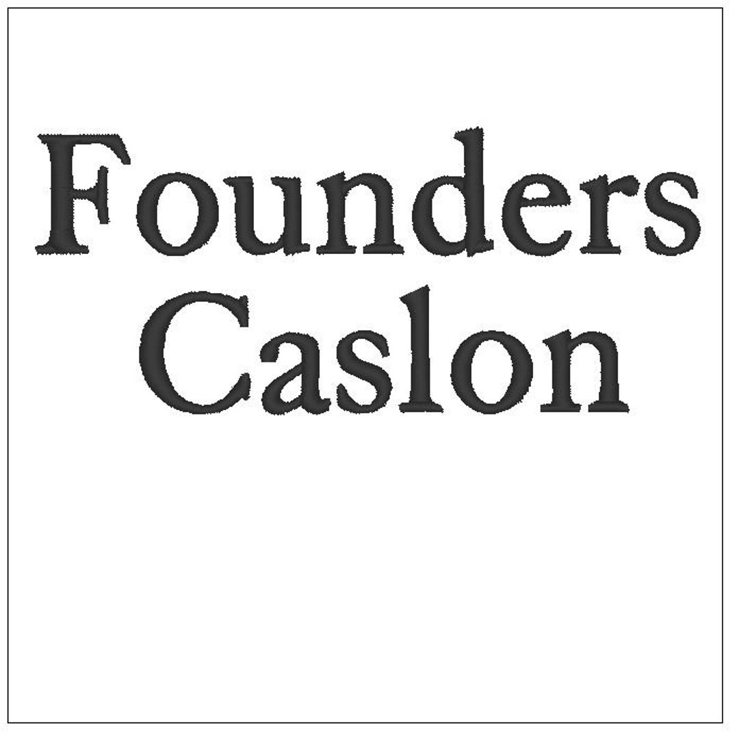 ITC Founders Caslon 30 Roman Font 1 Inch, Half Inch and Qtr Inch ...