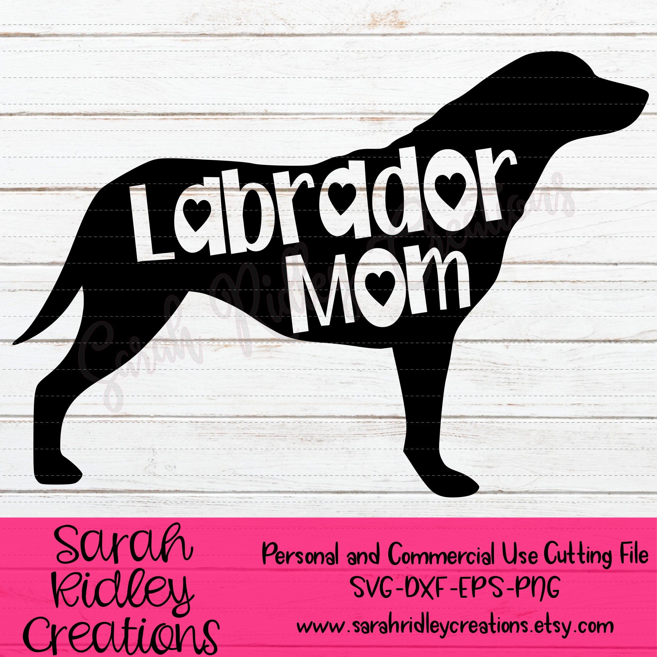 Labrador Mom SVG Mom SVG Labrador SVG Dog Svg Dog Design - Etsy