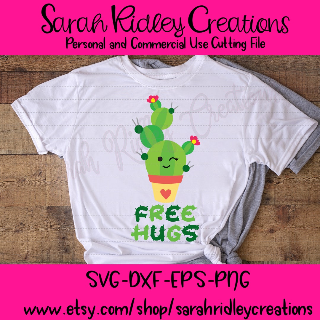 Free Hugs Svg Free Hugs Cactus Svg Cactus Svg Free Hugs - Etsy