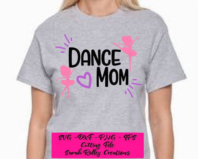 Dance Mom SVG Dance Mom File Dance Mom Dance SVG Dance Cut - Etsy