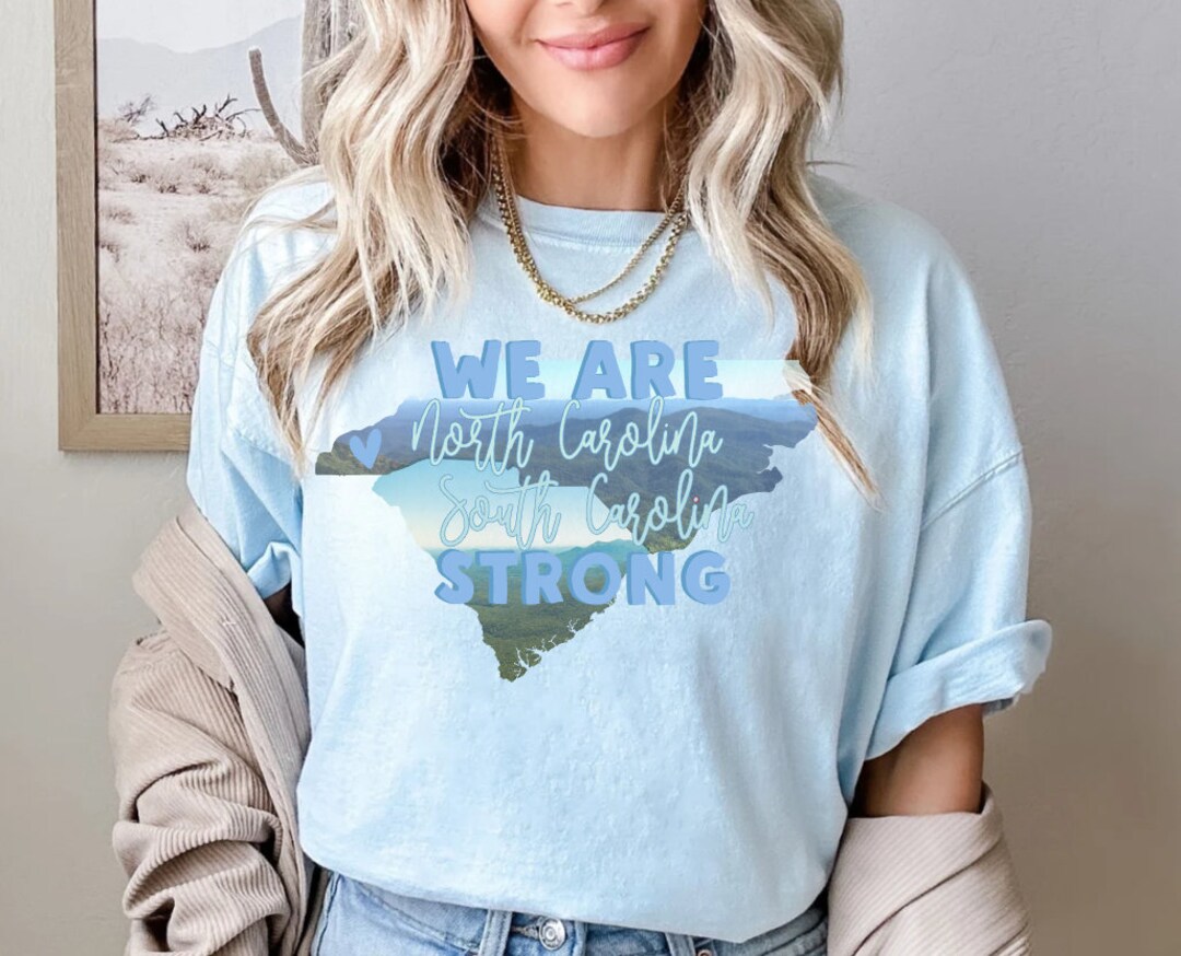 We Are North Carolina Strong Shirt | Support WNC Tee | Hurricane Helene ...