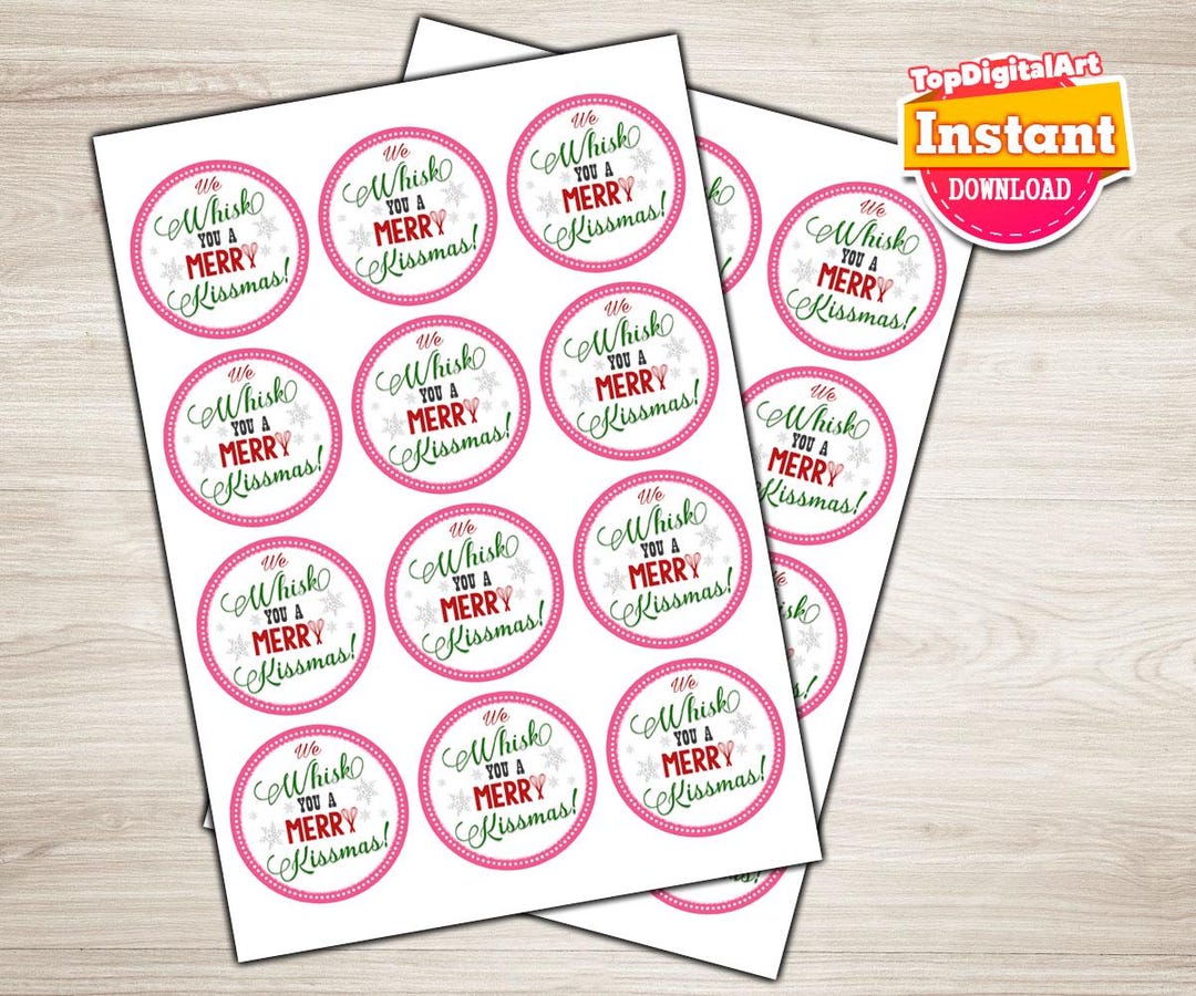 We Whisk You a Merry Kissmas Christmas Gift Favor Tag Printable. Baked ...