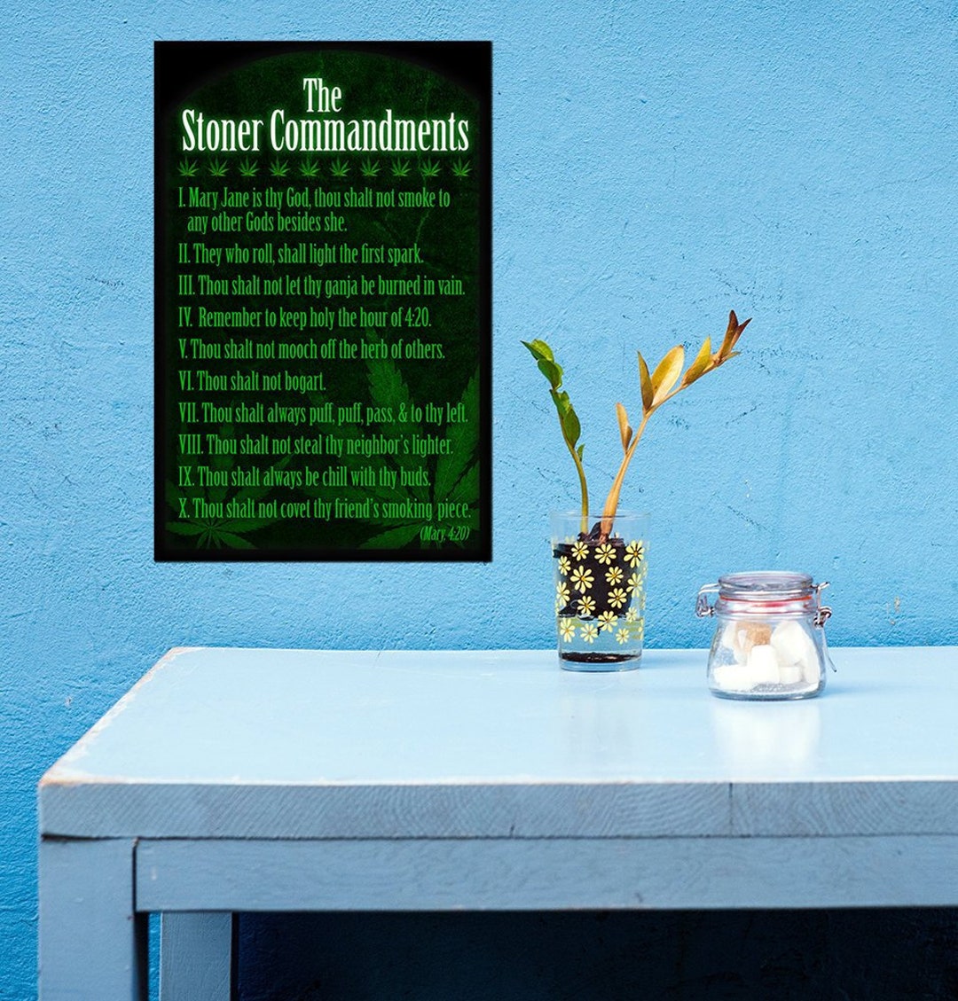 Marijuana Print the Stoner Commandments. 11x17 Print Size. Pro ...