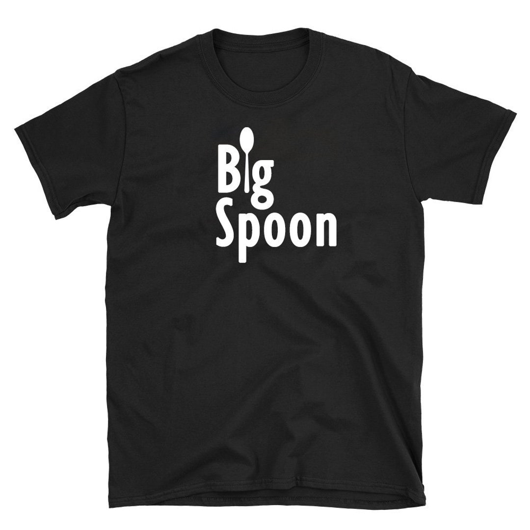 Single or 2-set Shirt: Big Spoon Cuddling T-shirt. Read Description ...