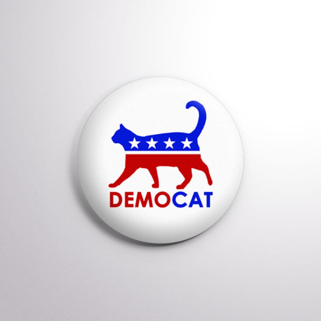 Democat Button Animal and Cat Lover Political Parody 2.25 58mm Button ...