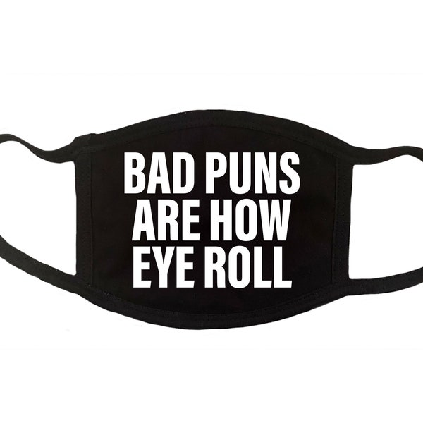 Bad Puns Are How Eye Roll - Etsy