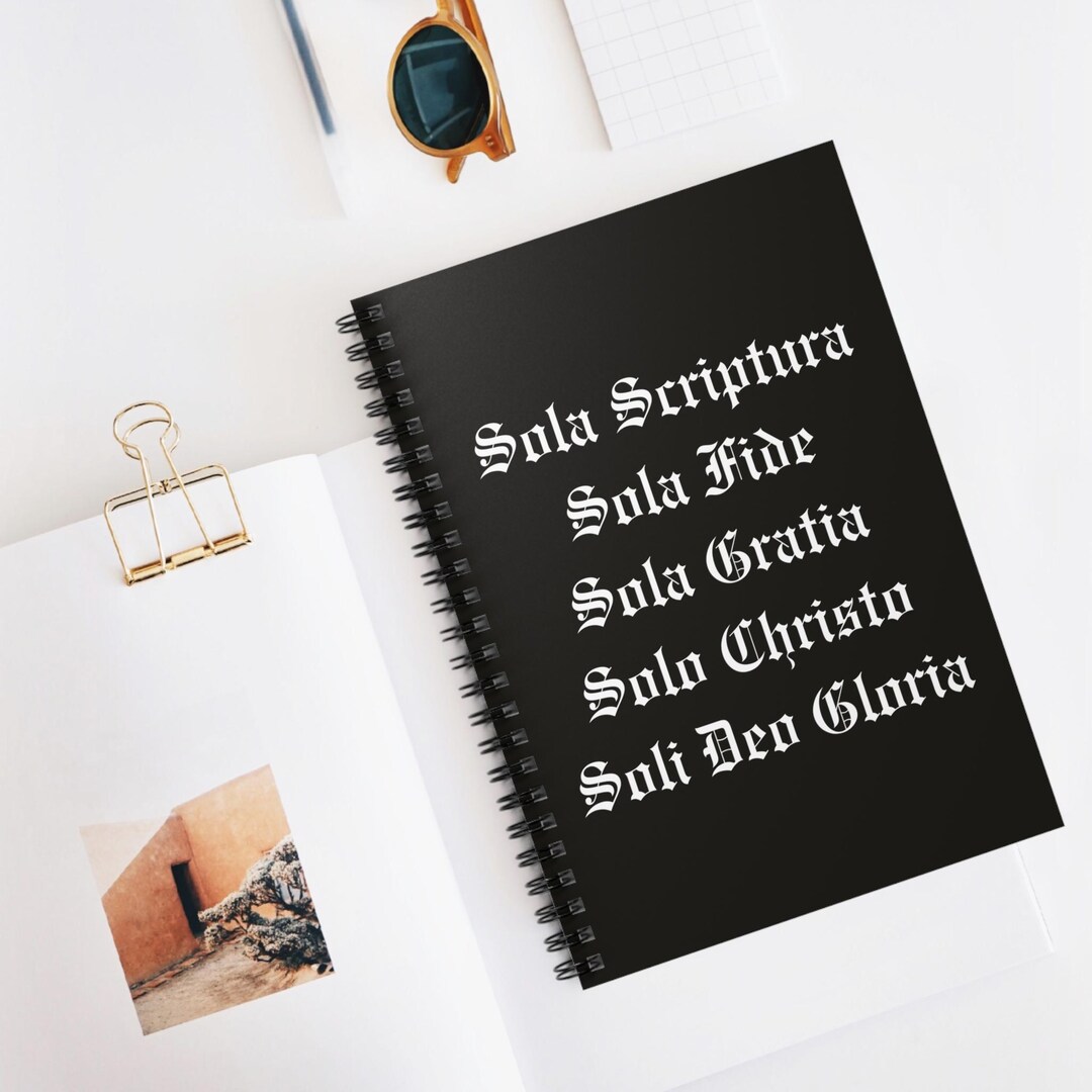 The 5 Solas Spiral Notebook - Joyful Journaling, Worship Planner ...