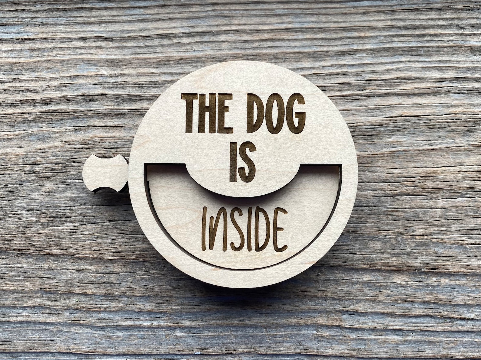 The Dog is Inside or Outside Reminder Sign - Dog In/out Wooden Door ...