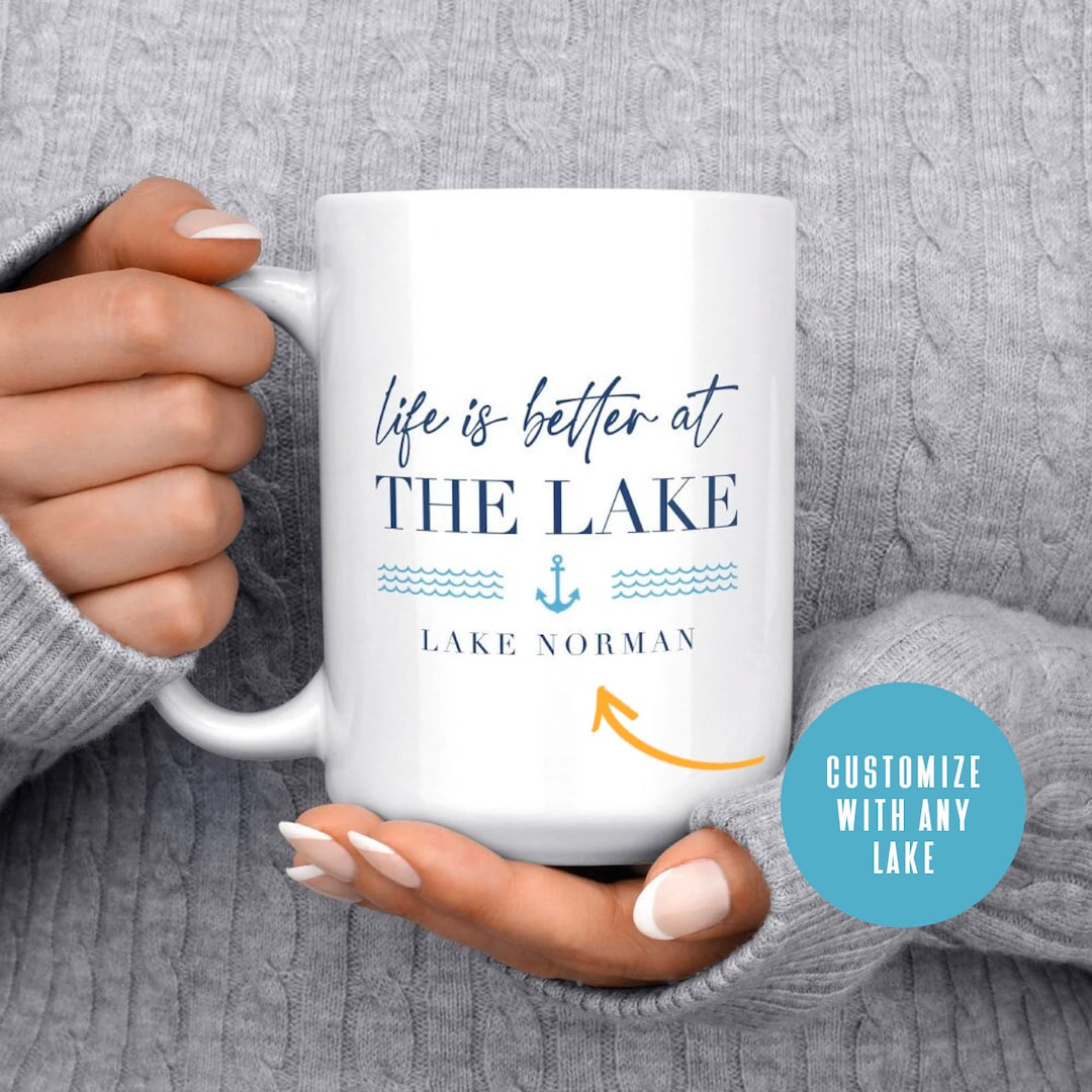 Custom Lake Mug, Lake Life Mug, Lake House Gift, Lake House Decor, Life ...