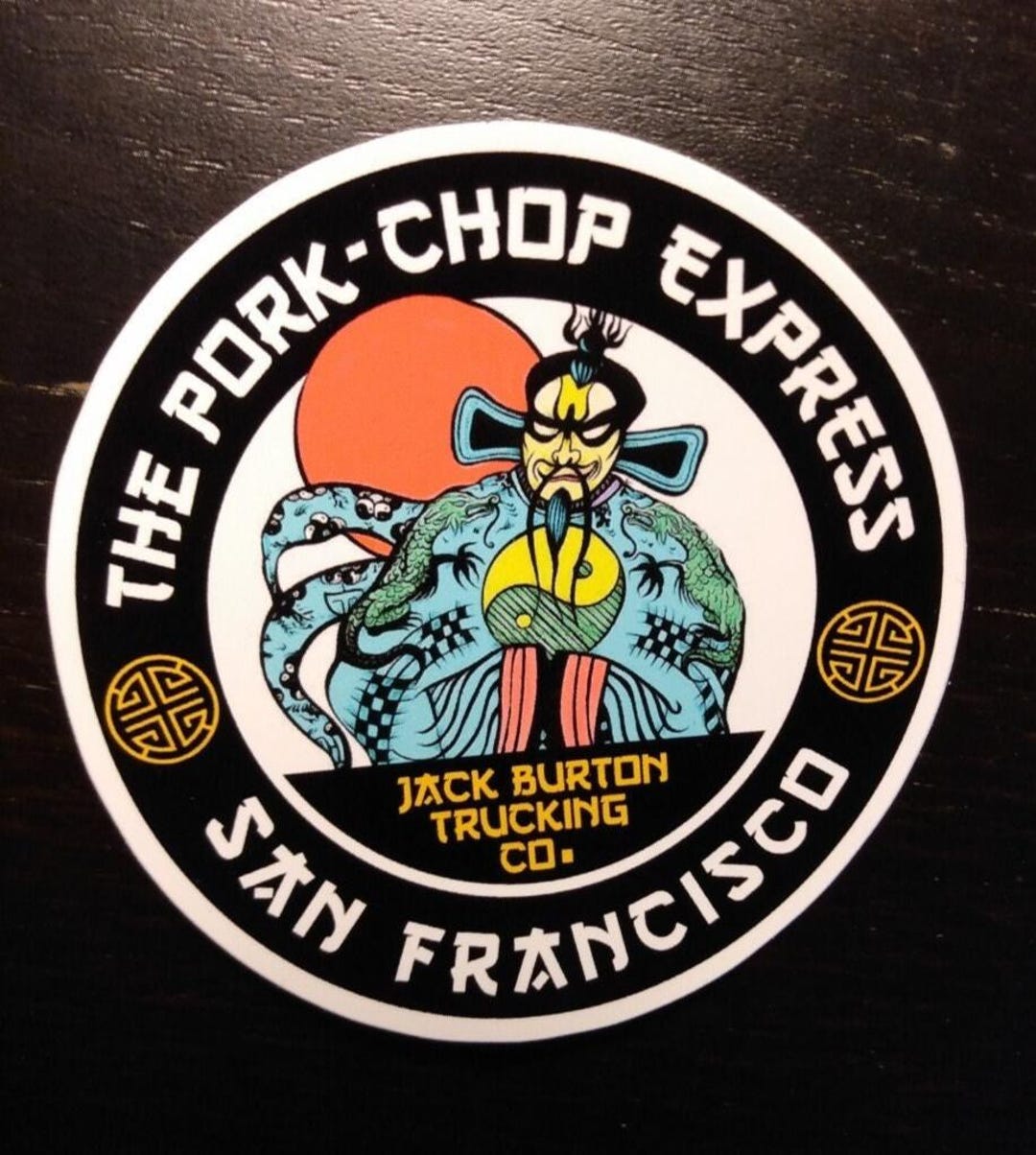 STICKER - the Pork-chop Express - Big Trouble in Little China Movie ...