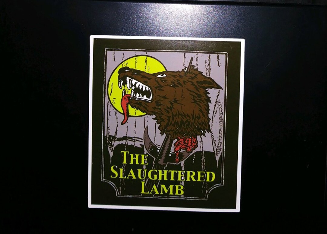 STICKER - the Slaughtered Lamb - HORROR Movie - an American Werewolf in ...