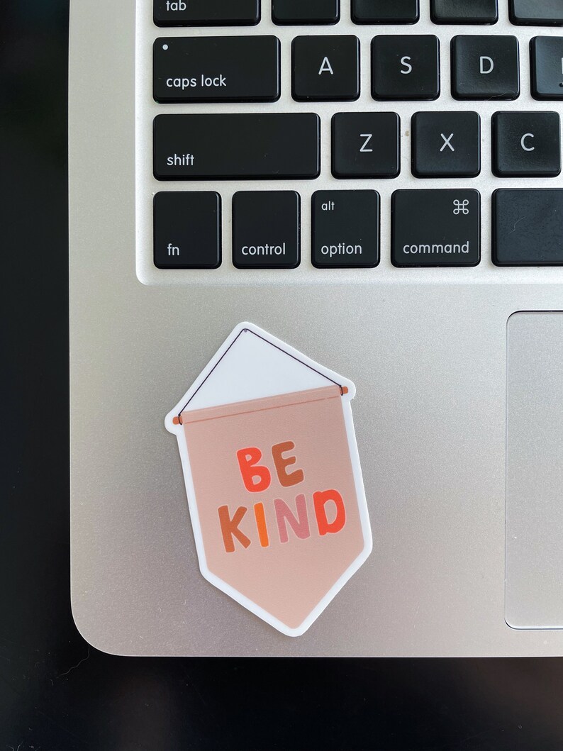Be Kind Sticker Vinyl Laptop Sticker Vinyl Water Bottle - Etsy