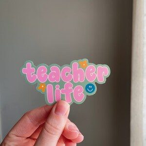 Teacher Life Sticker Vinyl Laptop Sticker, Vinyl Water Bottle Sticker ...
