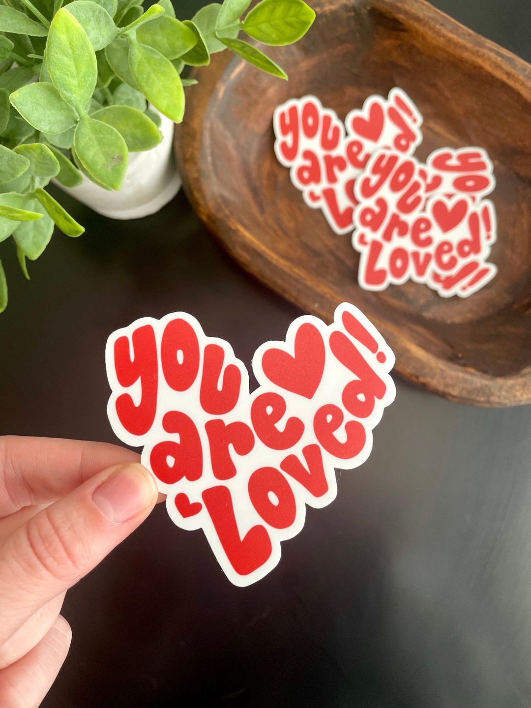 You Are Loved Sticker | Matte Vinyl Waterproof Sticker - Etsy