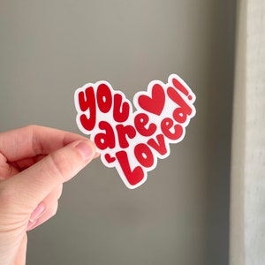 You Are Loved Sticker | Vinyl Laptop Sticker, Vinyl Water Bottle ...