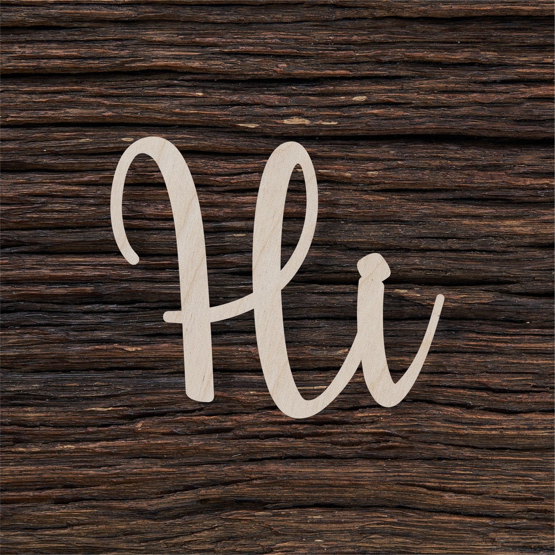 Wooden Hi Sign for Crafts and Decorations - Wall Sign - Hi Door Hanger ...
