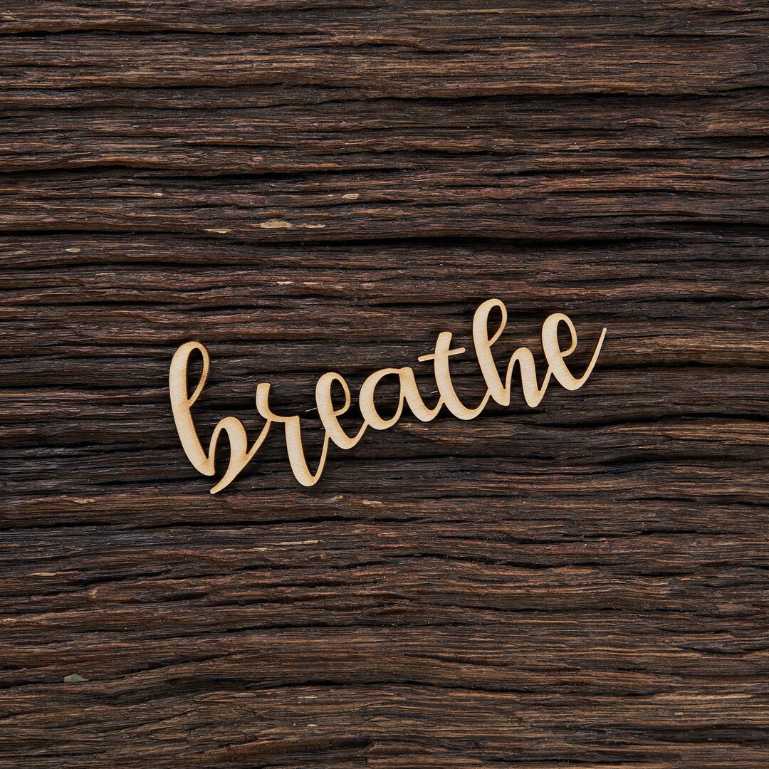 Wooden Breathe Sign Shape for Crafts and Decoration - Laser Cut - Just ...