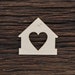 Wooden House Heart Shape for Crafts and Decoration - Laser Cut - House ...