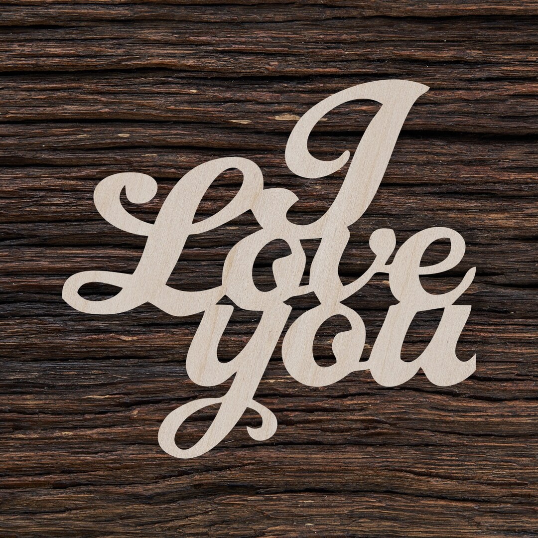 Wooden I Love You Sign for Crafts and Decorations - I Love You Cut Out ...
