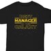 Manager Shirt, Manager Gift, Best Manager in the Galaxy T Shirt Tee ...