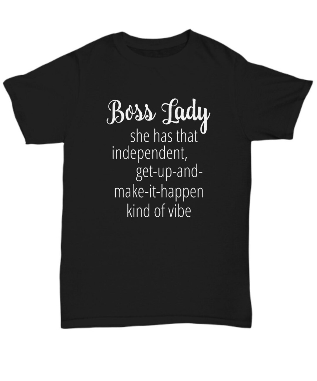 Boss Lady Shirt T For Women Make It Happen Vibe Boss Lady T Shirt