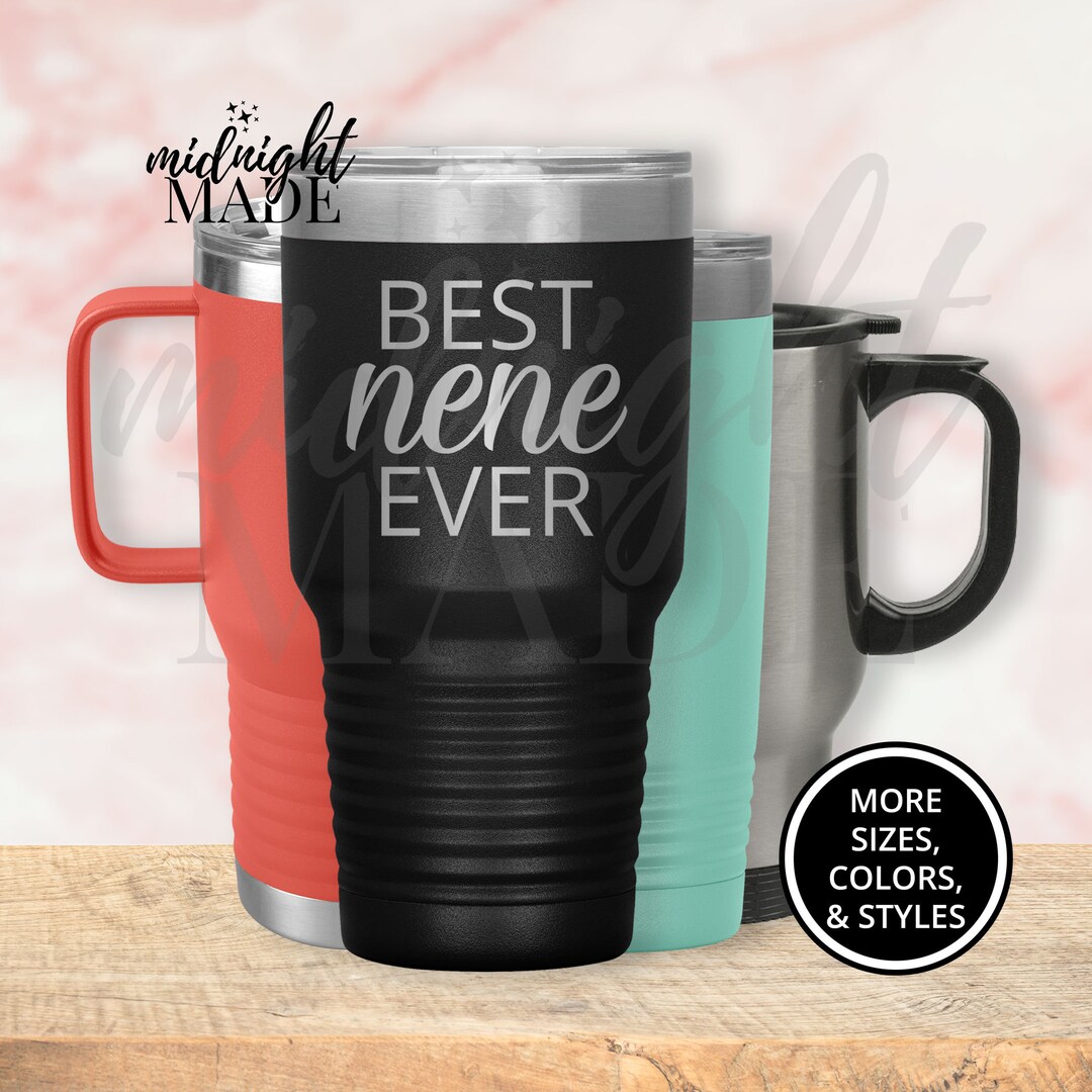 Cute Grandma Nene Tumbler Travel Mug Gift, Best Nene Ever Stainless ...