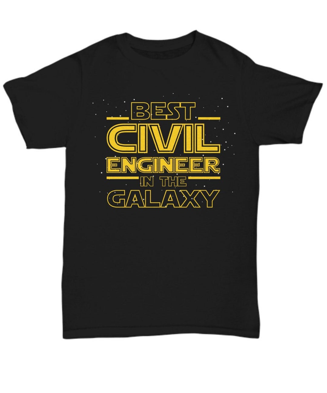 Civil Engineer Shirt Gift, Best Civil Engineer in the Galaxy, Funny ...