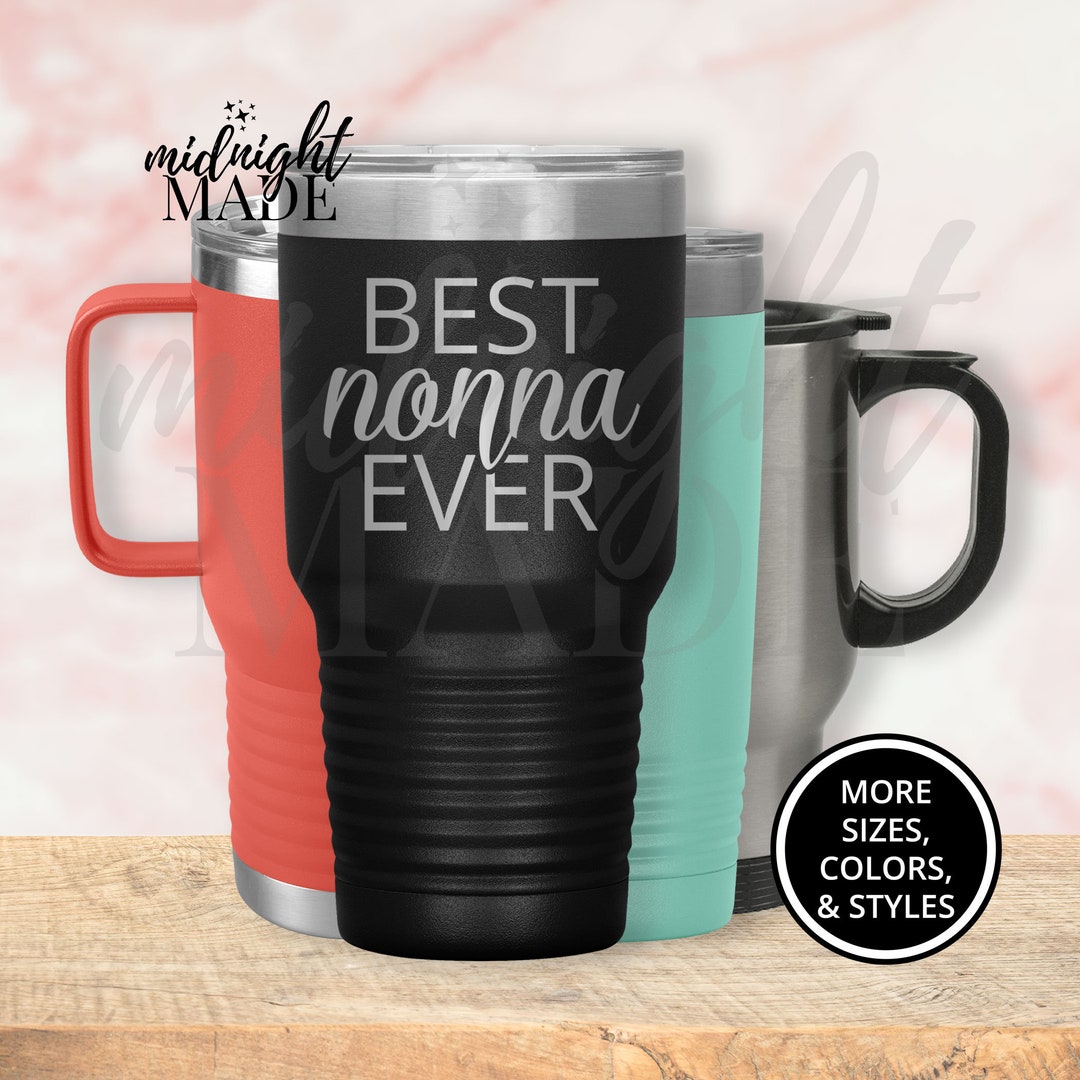 Cute Grandma Nonna Tumbler Travel Mug Gift, Best Nonna Ever Stainless ...