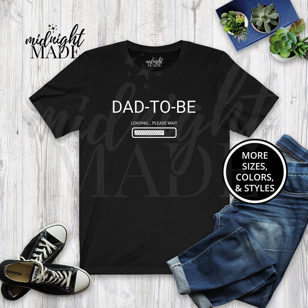 Expecting Dad T-shirt Gift for Soon to Be Dad to Be, Dad-to-be Loading ...