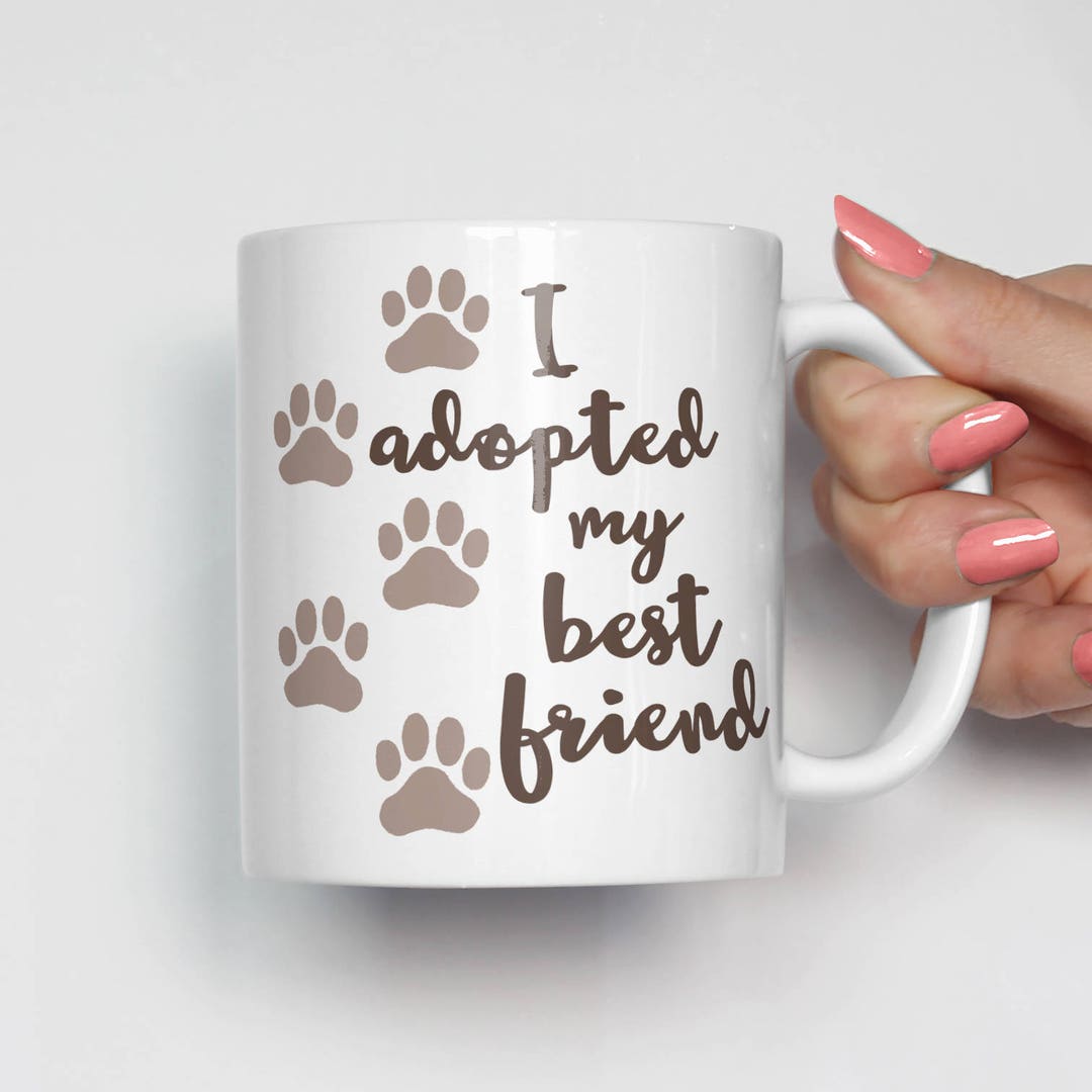 Pet Adoption Mug, Adopted Pet Mug, Pet Mug, Adopt Don't Shop Mug, Pet ...