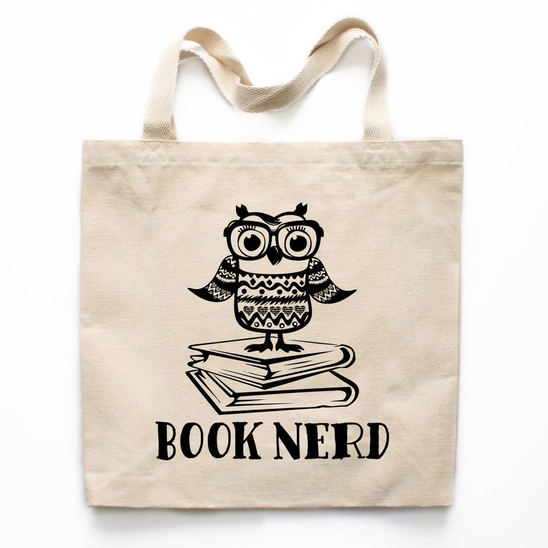 Owl Book Nerd Bag, Book Lover Gift, Book Tote Bag, Book Lover Market ...