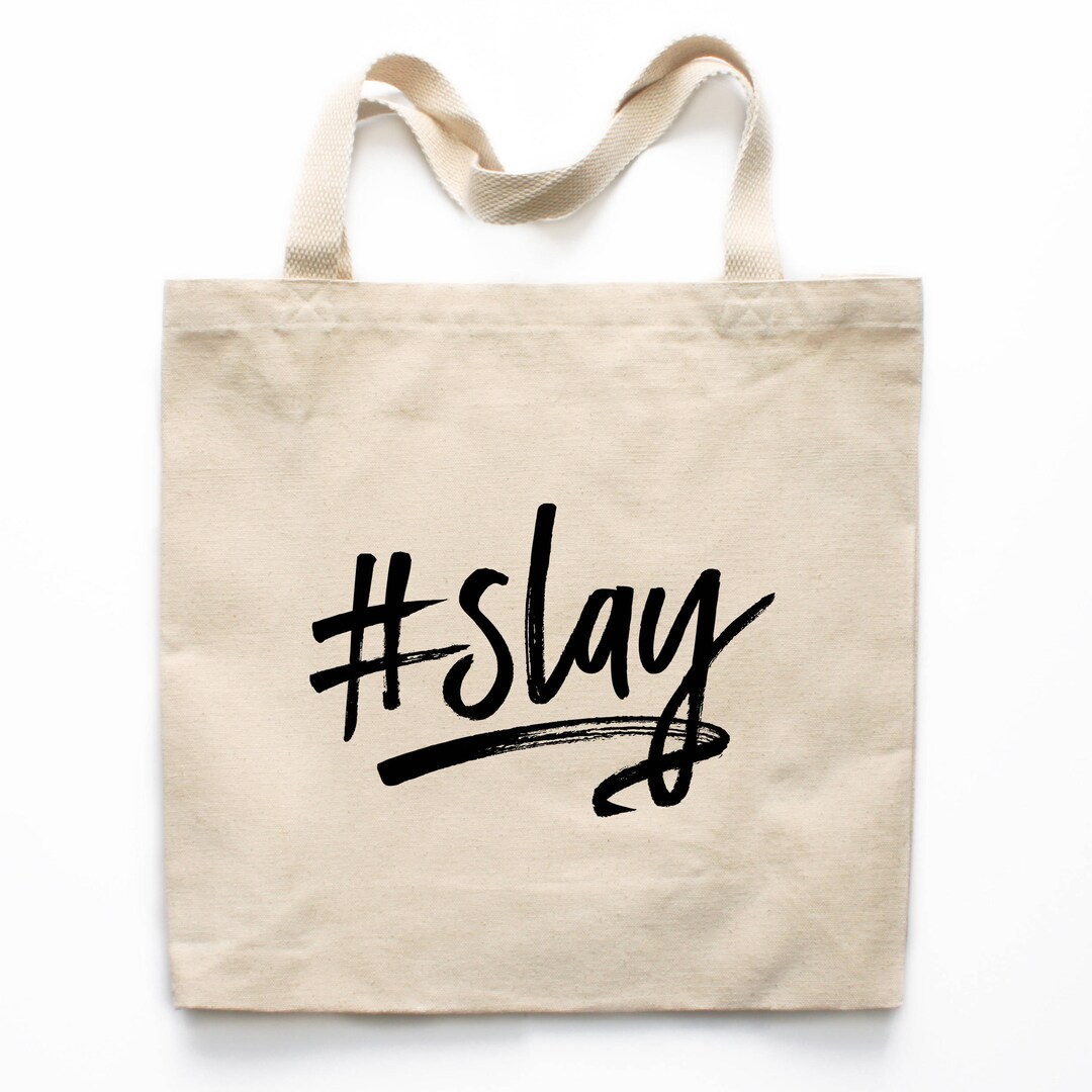 Slay Tote Bag, Girl Boss Bag, Slay Bag, Girl Boss Gifts, Motivational ...