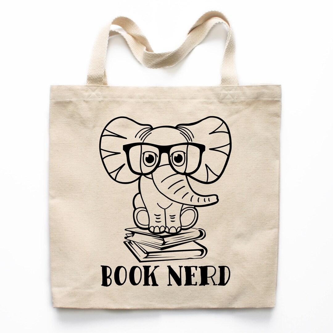 Elephant Book Nerd Bag, Book Lover Gift, Book Tote Bag, Book Lover ...