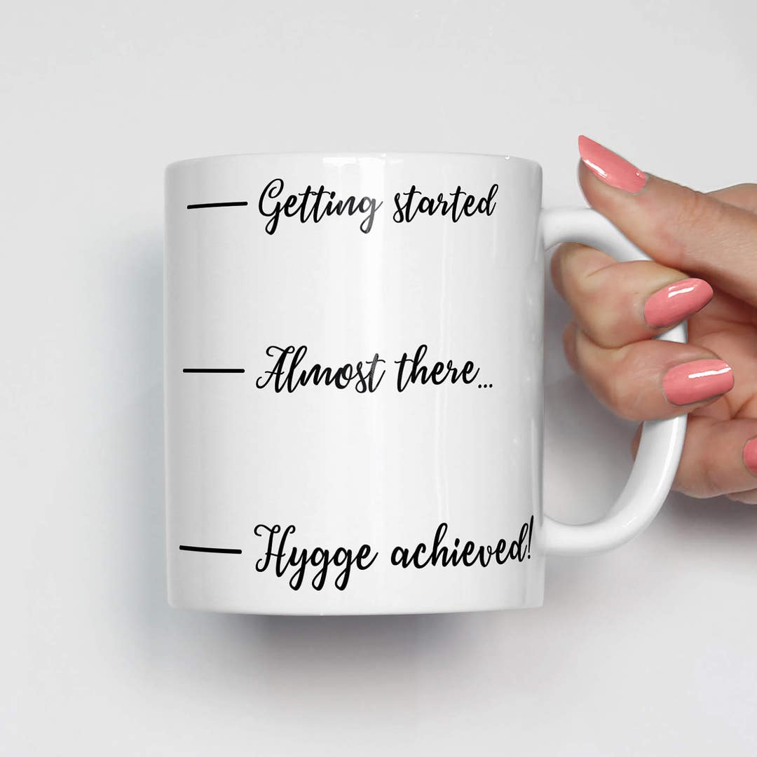Hygge Humor, Funny Mugs, Funny Hygge Mug, Hygge Coffee Mug, Funny Gifts ...