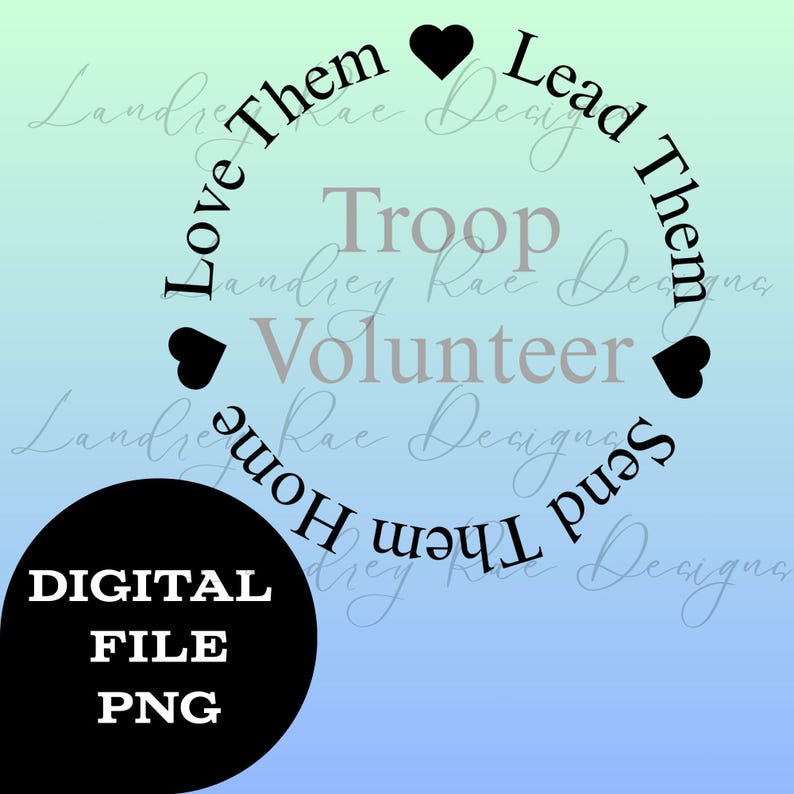 Troop Volunteer PNG SVG File | DIY Shirt, Tumbler, Notebook, Stickers ...