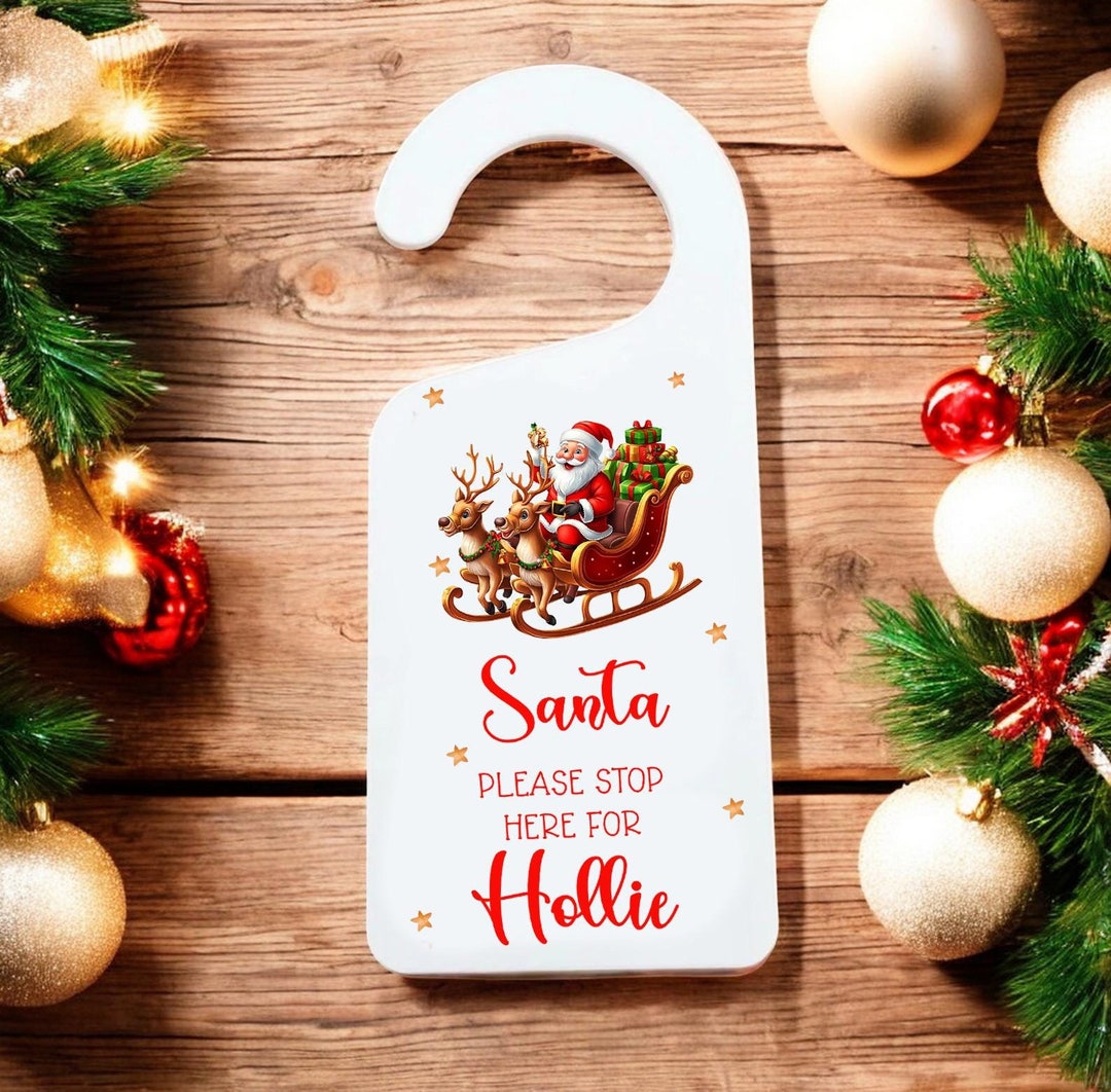Personalised Santa Stop Here Sign, Door Hanger, Please Stop. Christmas ...