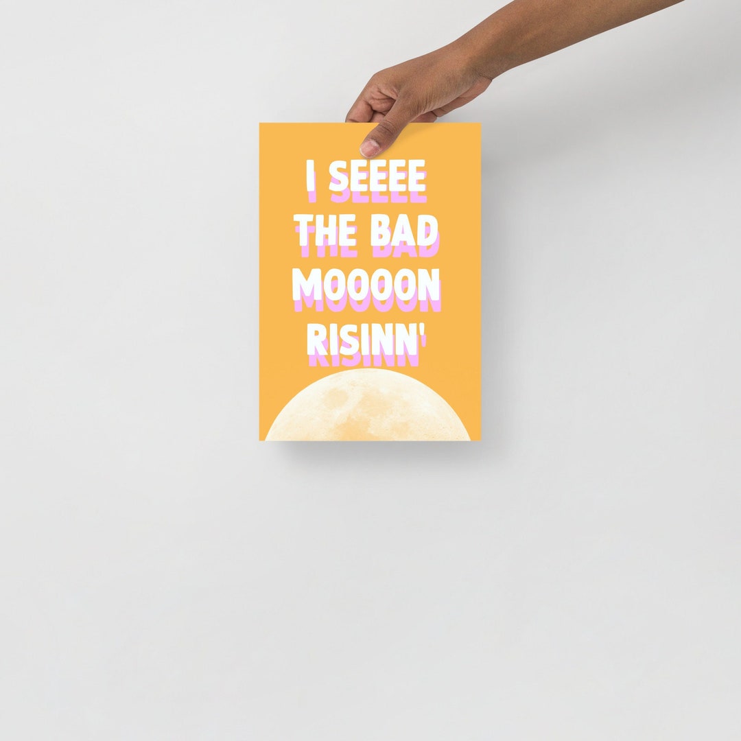 Bad Moon A4 Poster - Etsy