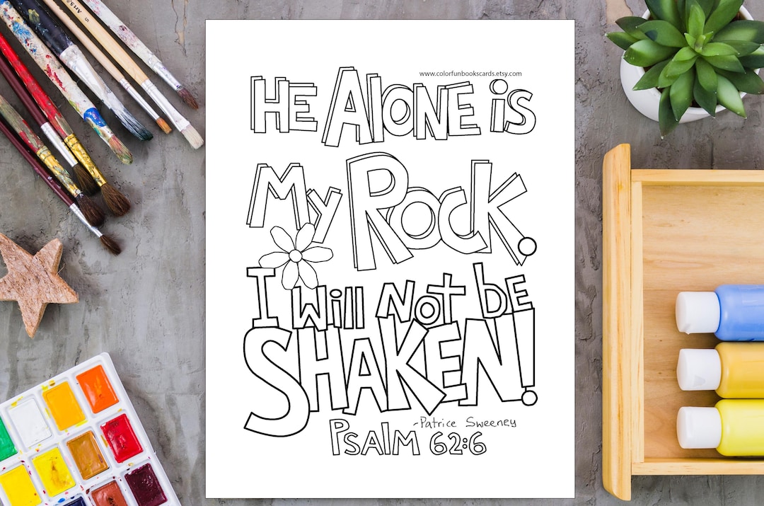 Digital Download "he Alone is My Rock, I Will Not Be Shaken" - Etsy