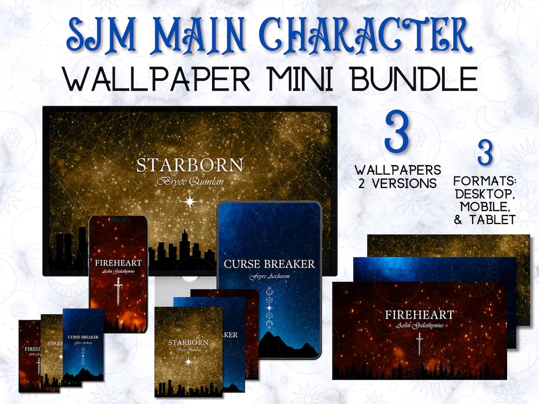 SJM Main Character Wallpaper Bundle: ACOTAR, TOG, Crescent City ...