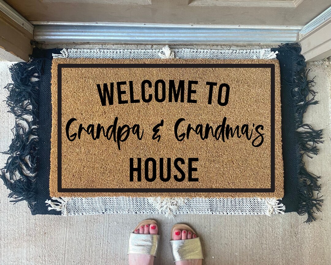Welcome to Grandpa & Grandmas House Doormat, Life is Better at ...