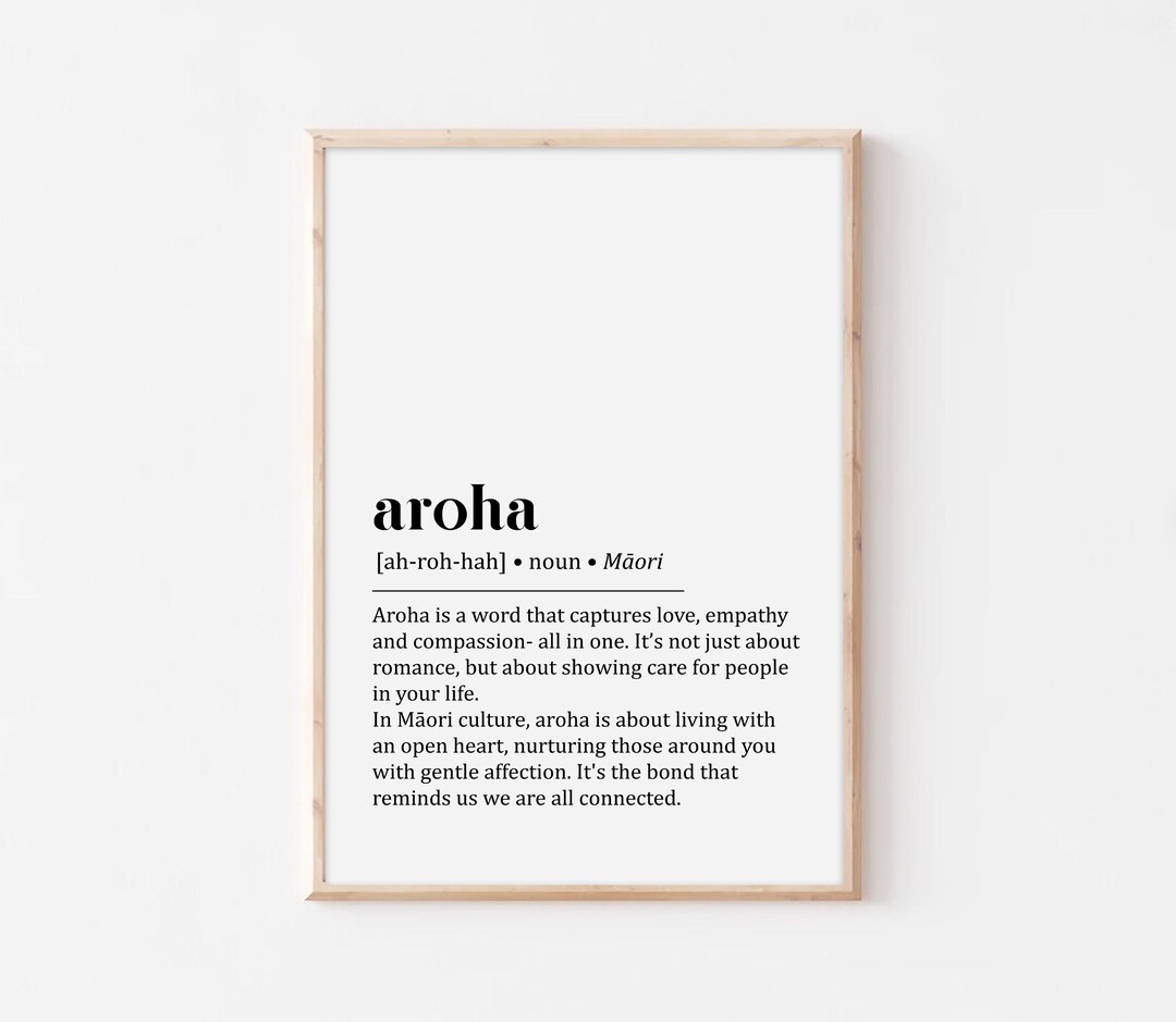 Printable Aroha Definition Art, Māori Love & Compassion Wall Decor ...