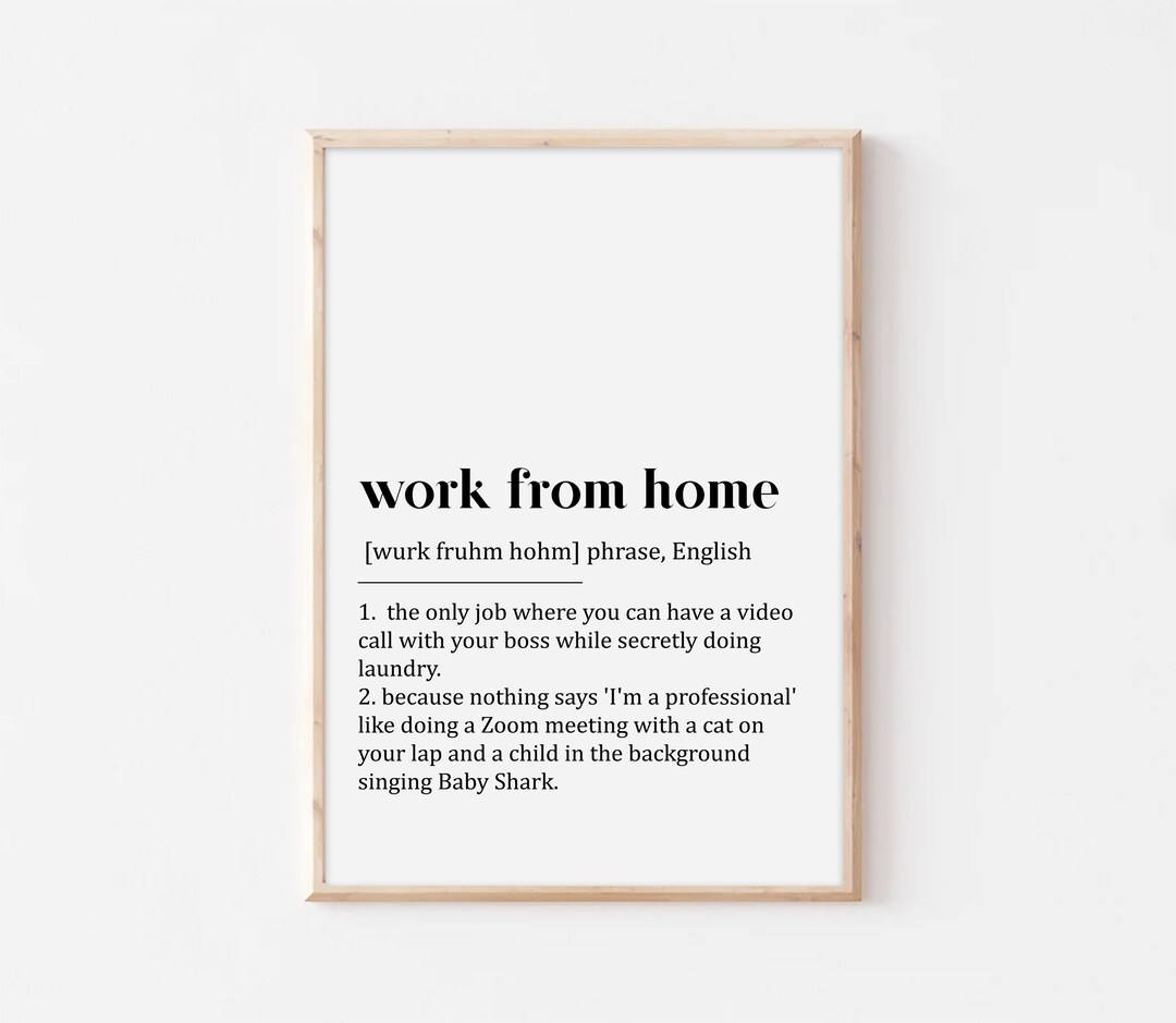 Work From Home Definition Print, Office Wall Art, Office Wall Decor ...