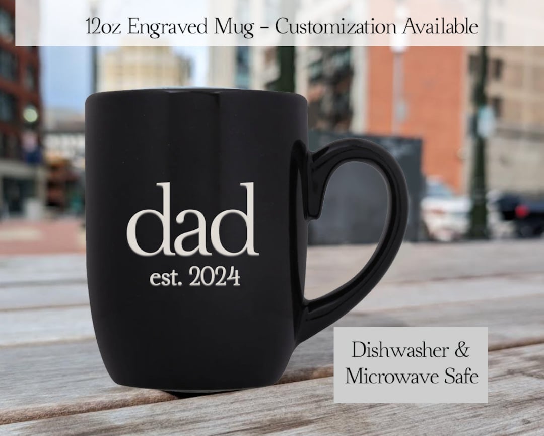 Dad Mug, Fathers Day, Personalized, Customized, Engraved, Etched ...