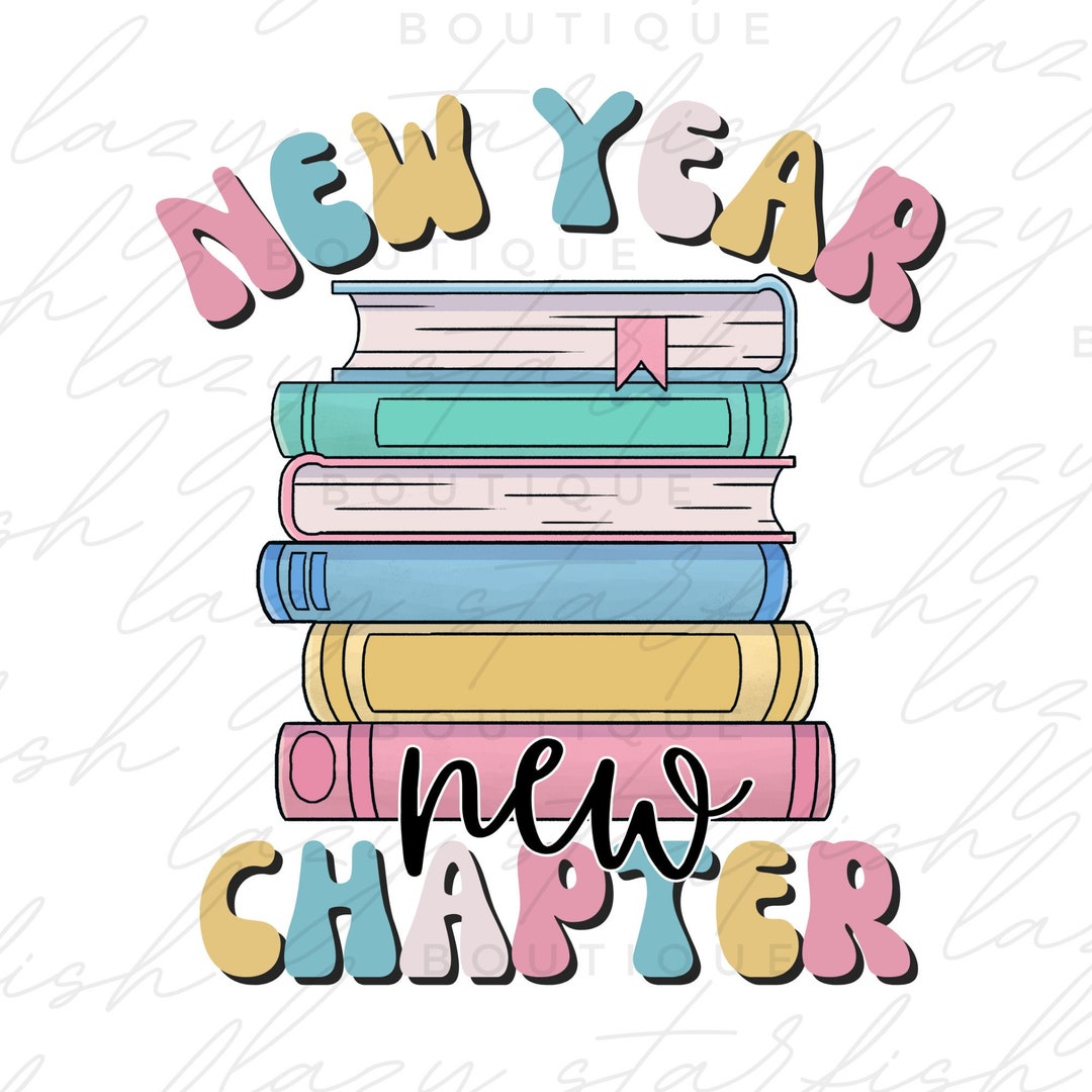 New Year New Chapter Png, Books, Booktok, Book Stack Png, Digital ...