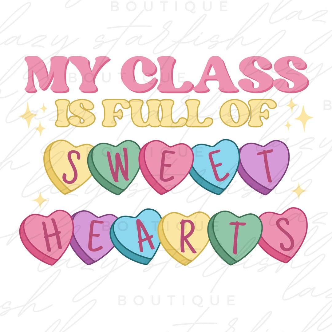 Teacher Valentine Png, Valentines Hearts Png, Sweet Hearts Png, Hearts ...